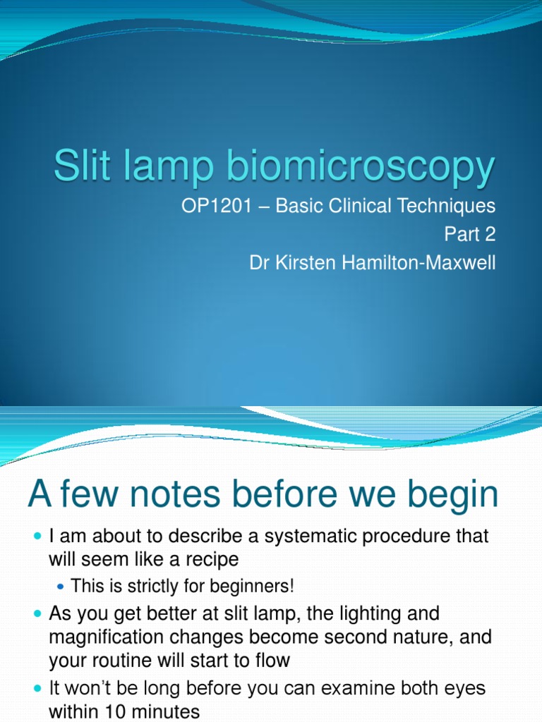 Slit Lamp Biomicroscopy Techniques Guide | PDF | Facial Features | Eye
