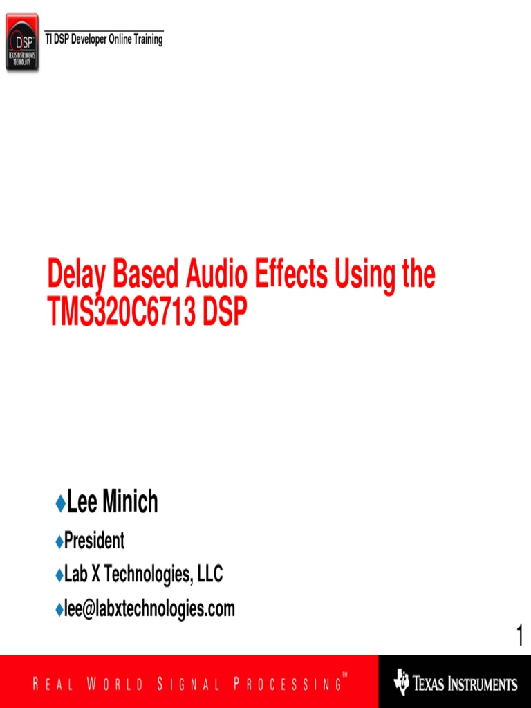 Delay Based Audio Effects Using The TMS320C6713 | PDF | Digital Signal Processing | Signal ...