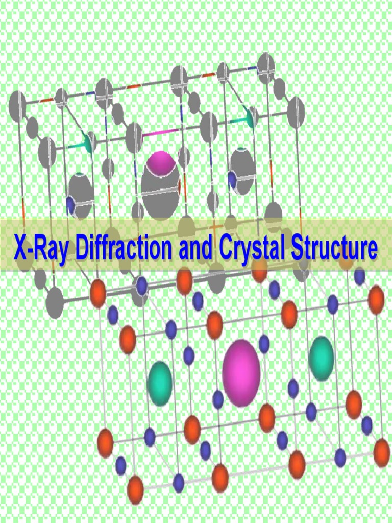17_X-ray-Diff | X Ray Crystallography | Diffraction