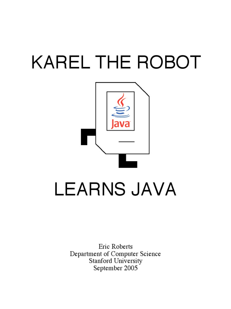 Karel The Robot Learn Java | PDF | Object Oriented Programming | Class ...