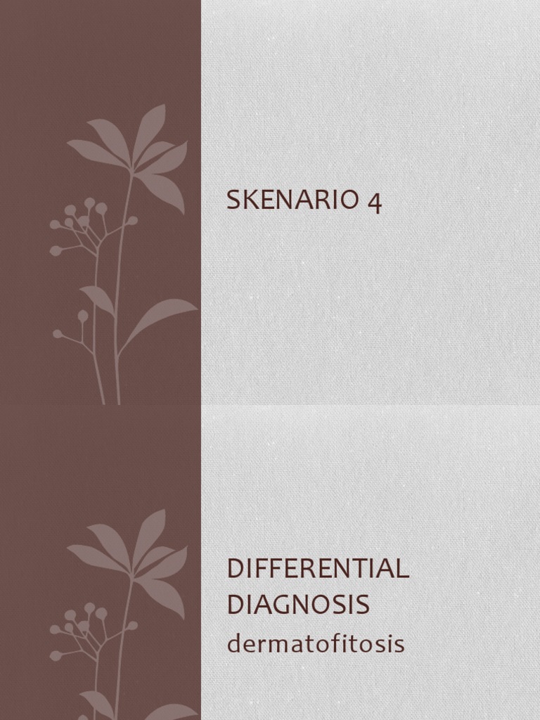 Diagnosa dan Pengobatan Dermatofitosis | PDF | Kesehatan Holistik