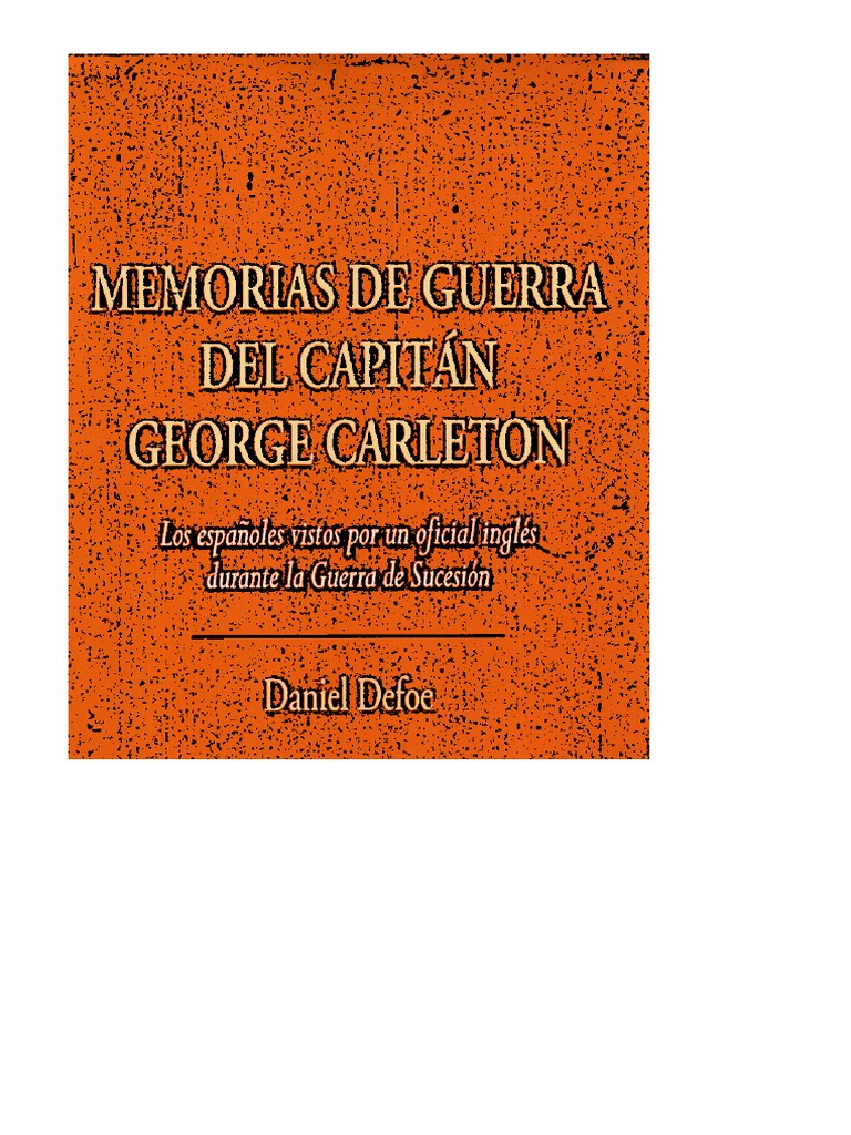 Memorias de Guerra Del Capitan George Carleton | Países Bajos | Cerco