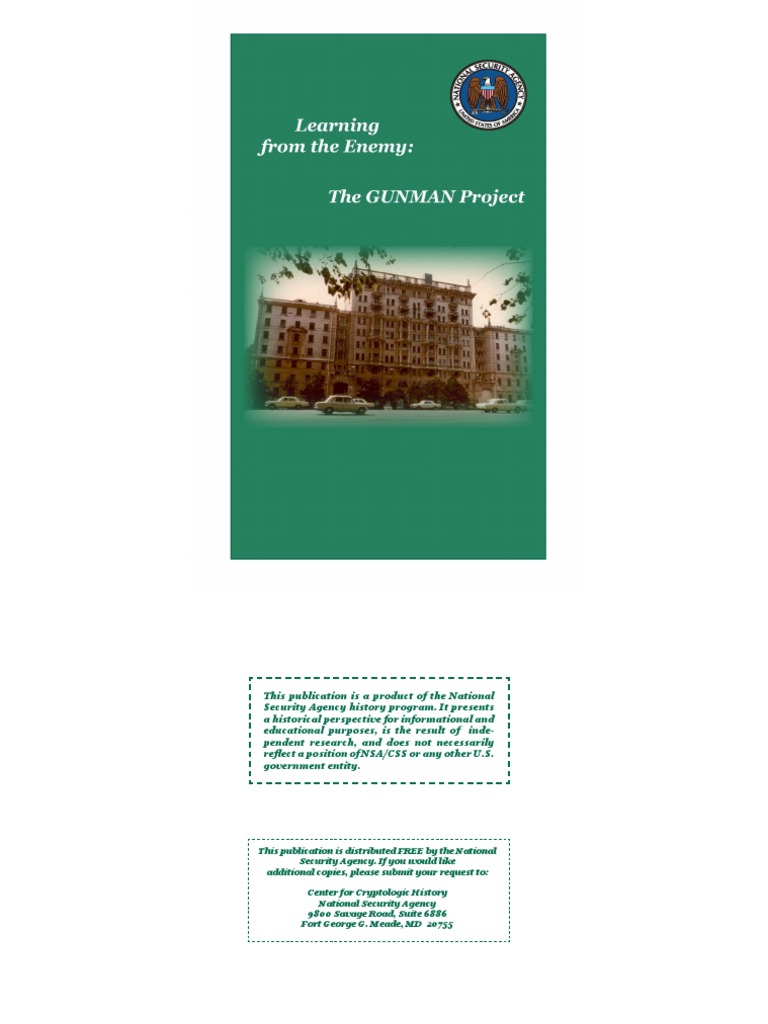 Learning from the Enemy: The NSA's Response to the Soviet GUNMAN ...