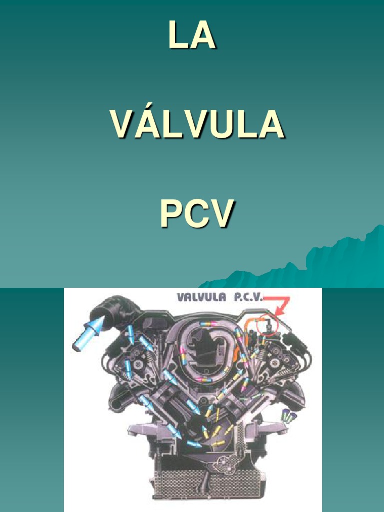 La Valvula PCV | PDF | Tecnología