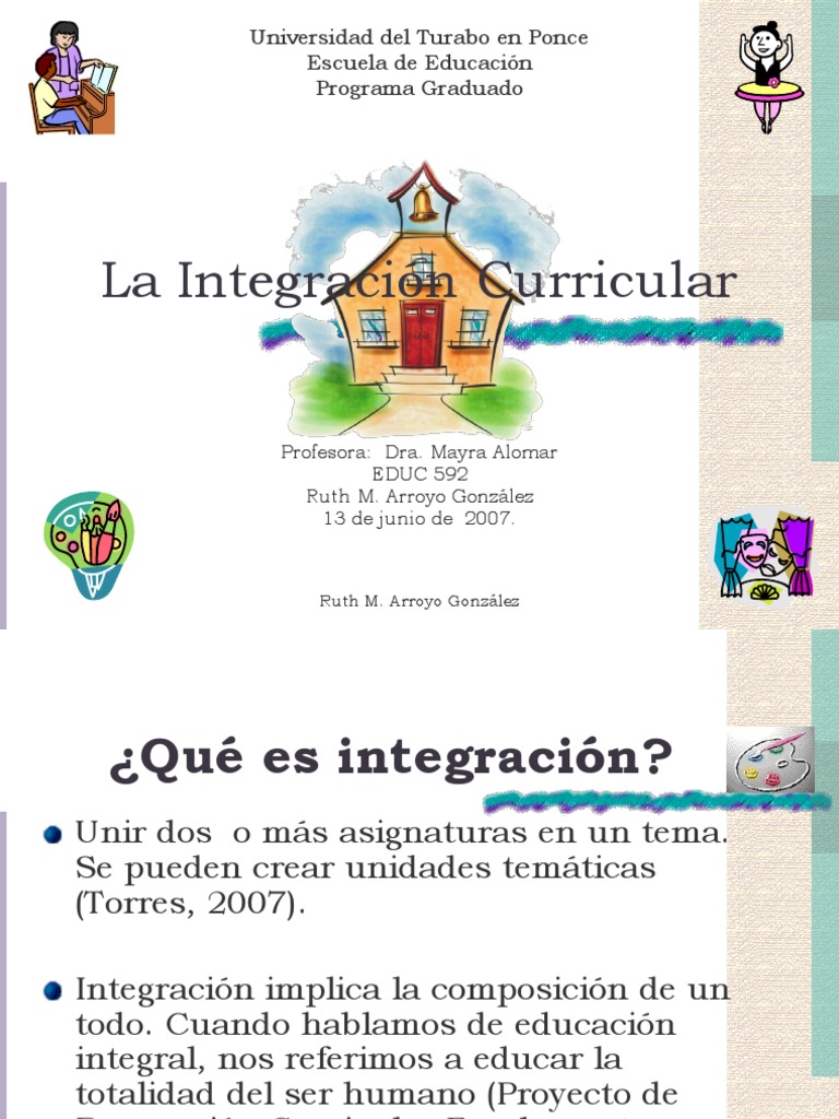 La Integración Curricular | PDF | Plan de estudios | Maestros