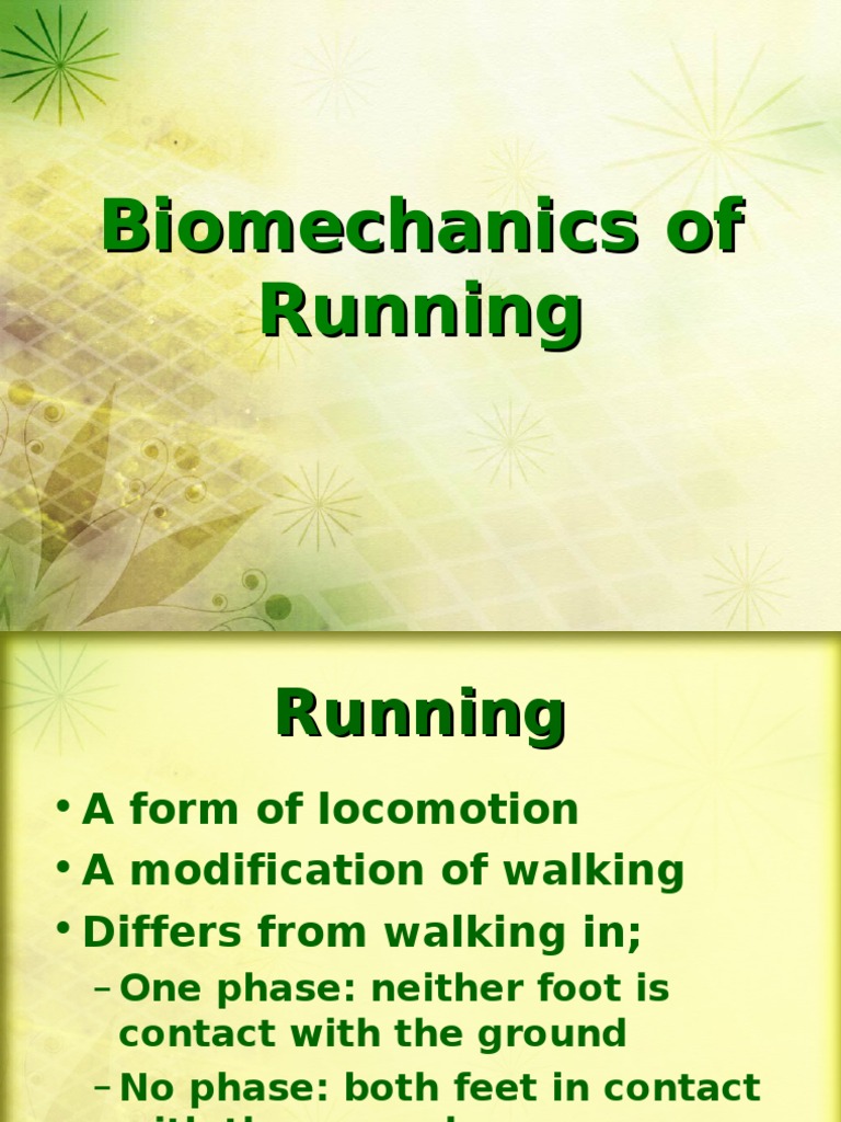 Bio Mechanics of Running | Download Free PDF | Running | Anatomical ...