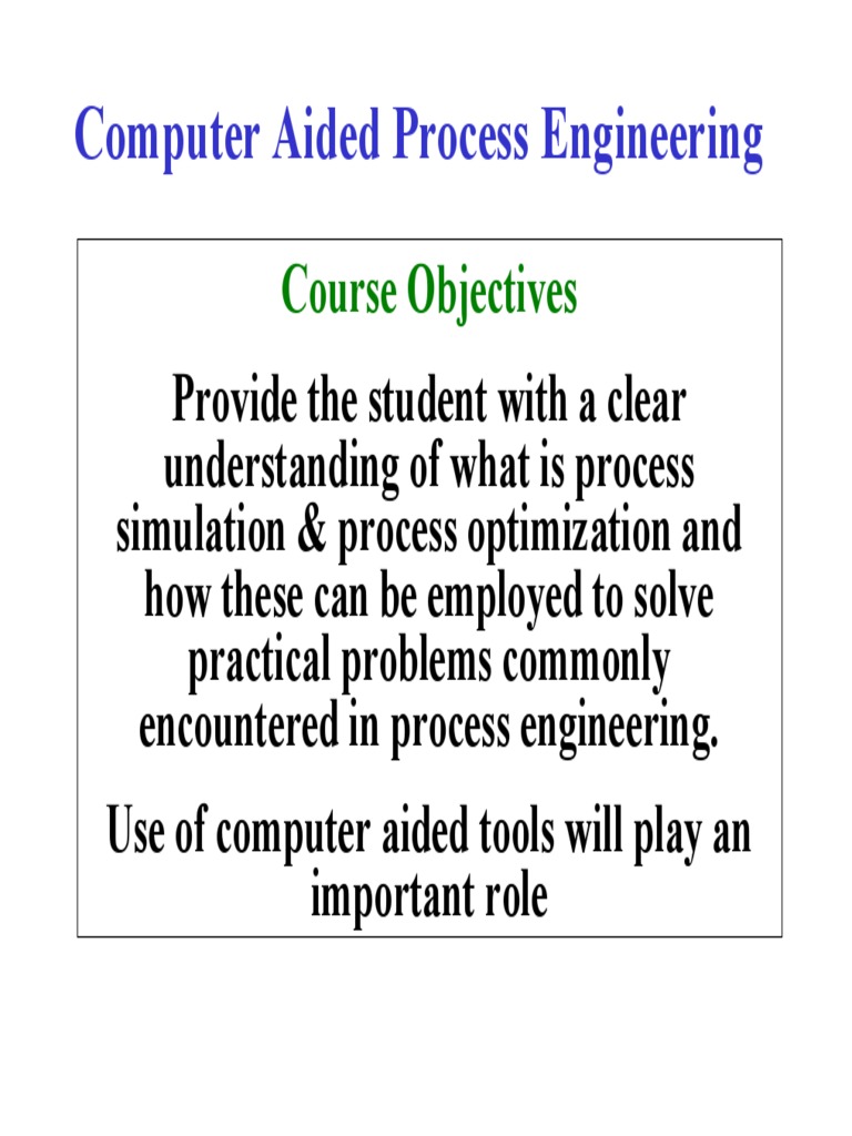 Computer Aided Process Engineering | PDF | Simulation | Engineering