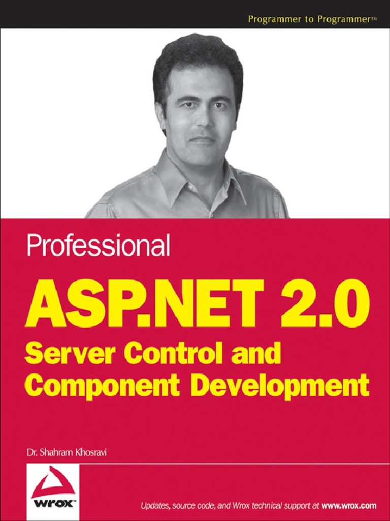 Khosravi - Professional ASP - Net 2.0 Server Control and Component ... Khosravi - Professional ASP - Net 2.0 Server Control and Component ...