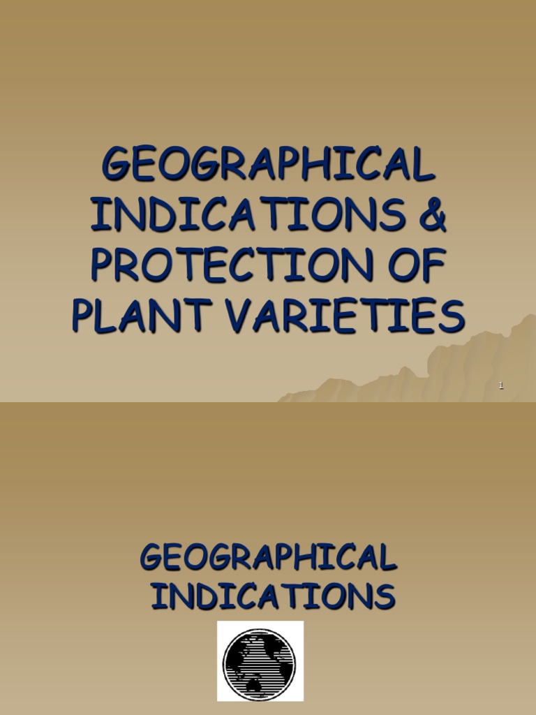 GI & Protection of Plant Varieties | PDF | Trademark | Agriculture