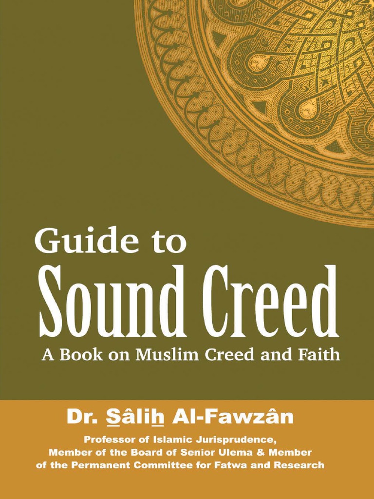 Guide To Sound Creed A Book On Muslim Creed and Faith - Shaikh Dr ...