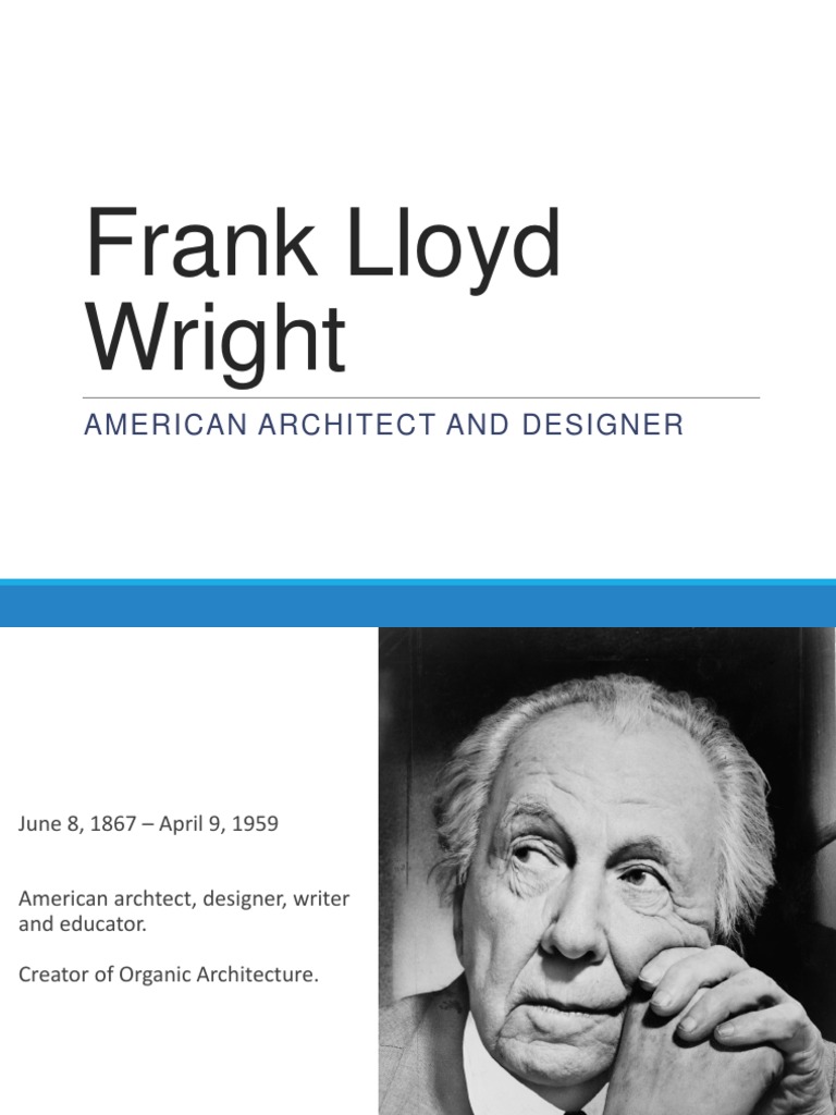 Frank Lloyd Wright Presentation | PDF