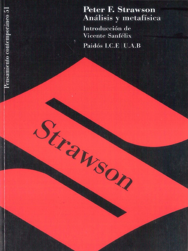 Strawson, Peter F. (1992) - Analisis y Metafisica. Una Introducción A ...