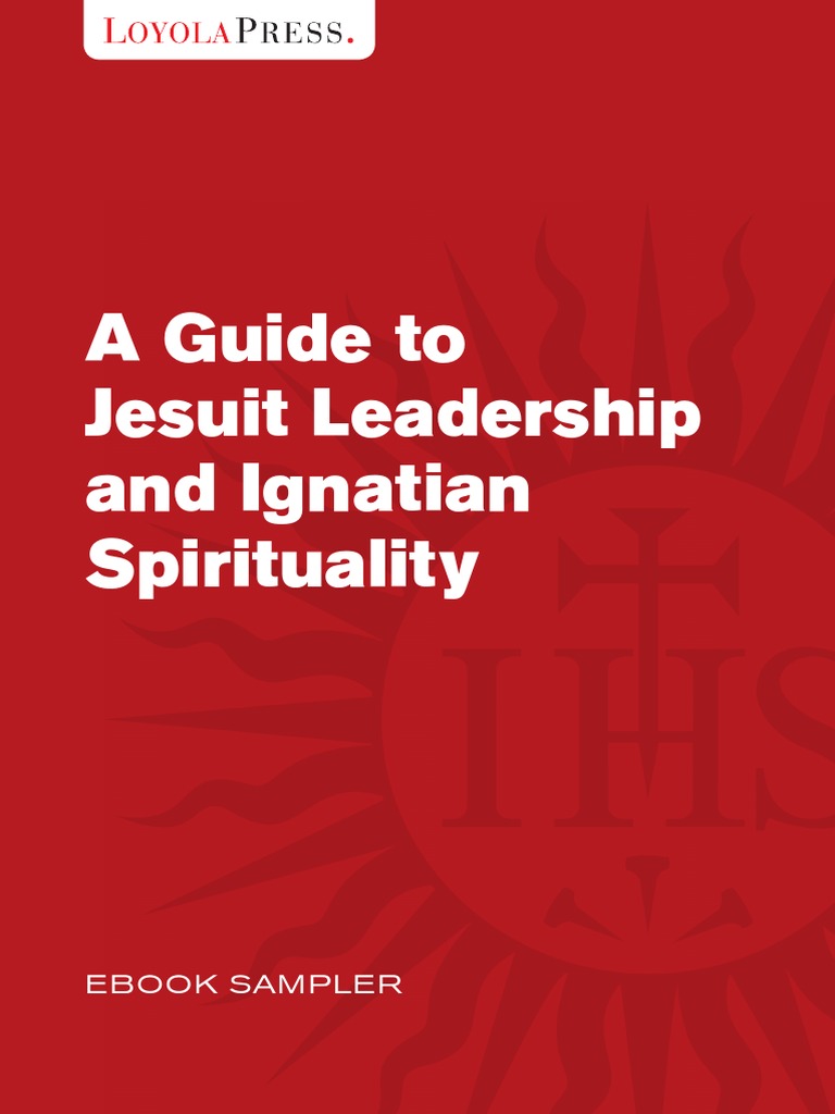 Ignatian Spirituality Sampler | PDF | Society Of Jesus | Ignatius Of Loyola