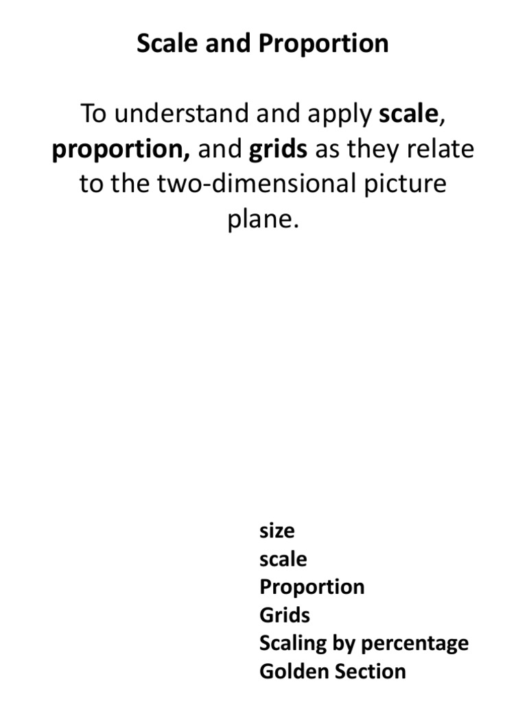 Scale and Proportion: To Understand and Apply Scale, To The Two ...