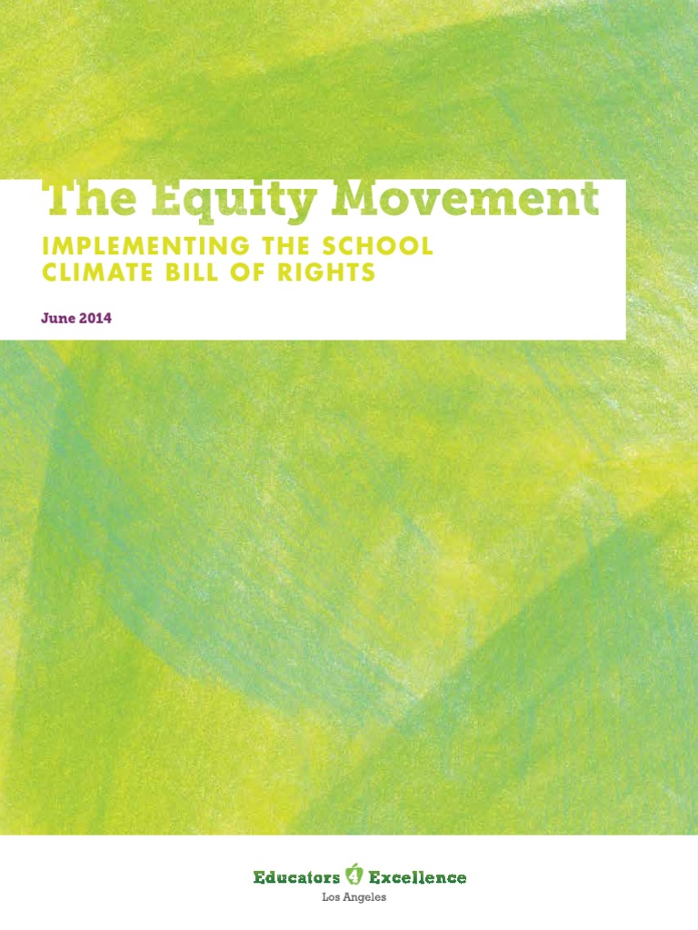 The Equity Movement: Implementing The School Climate Bill of Rights ...
