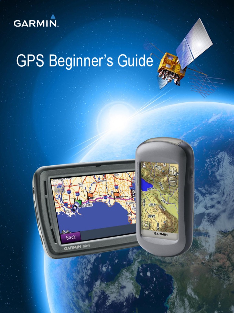 GPS Guidefor Beginners Manual | PDF | Global Positioning System | Satellite