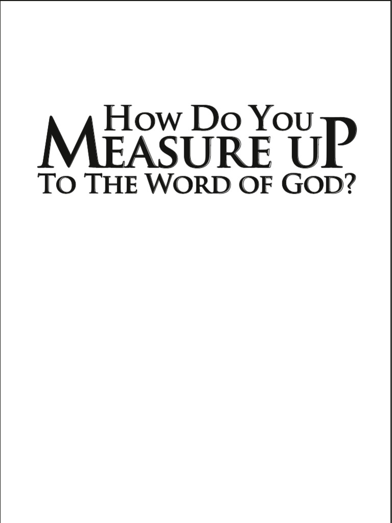 How Do You Measure Up to the Word of God? | Baptism | Repentance | Free ...