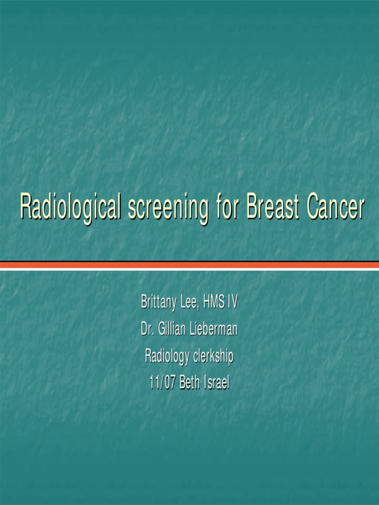 Screening for Breast Cancer: Evaluating the Evidence for Reducing ...
