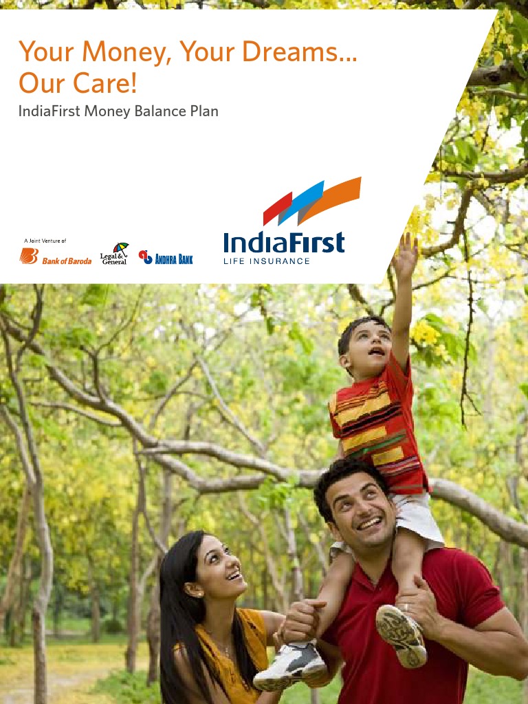 Your Money, Your Dreams... Our Care!: Indiafirst Money Balance Plan ...