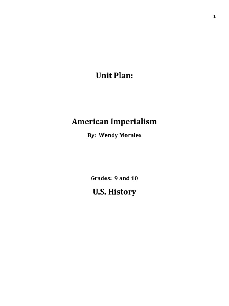 American Imperialism Unit Plan for Grades 9-10 | PDF | Educational ...