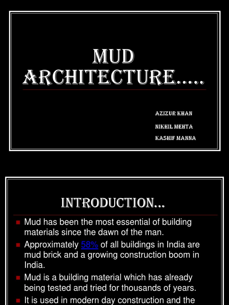 Modern Mud Architecture Techniques | PDF | Mud | Building Materials