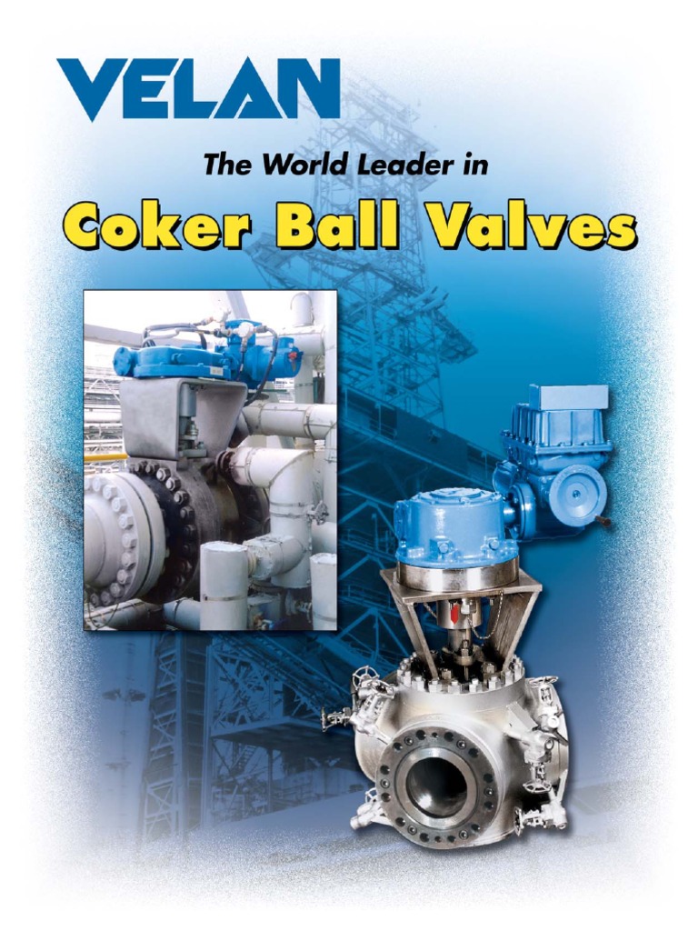 Coker Ball Valve of Velan PDF | PDF | Valve | Automation