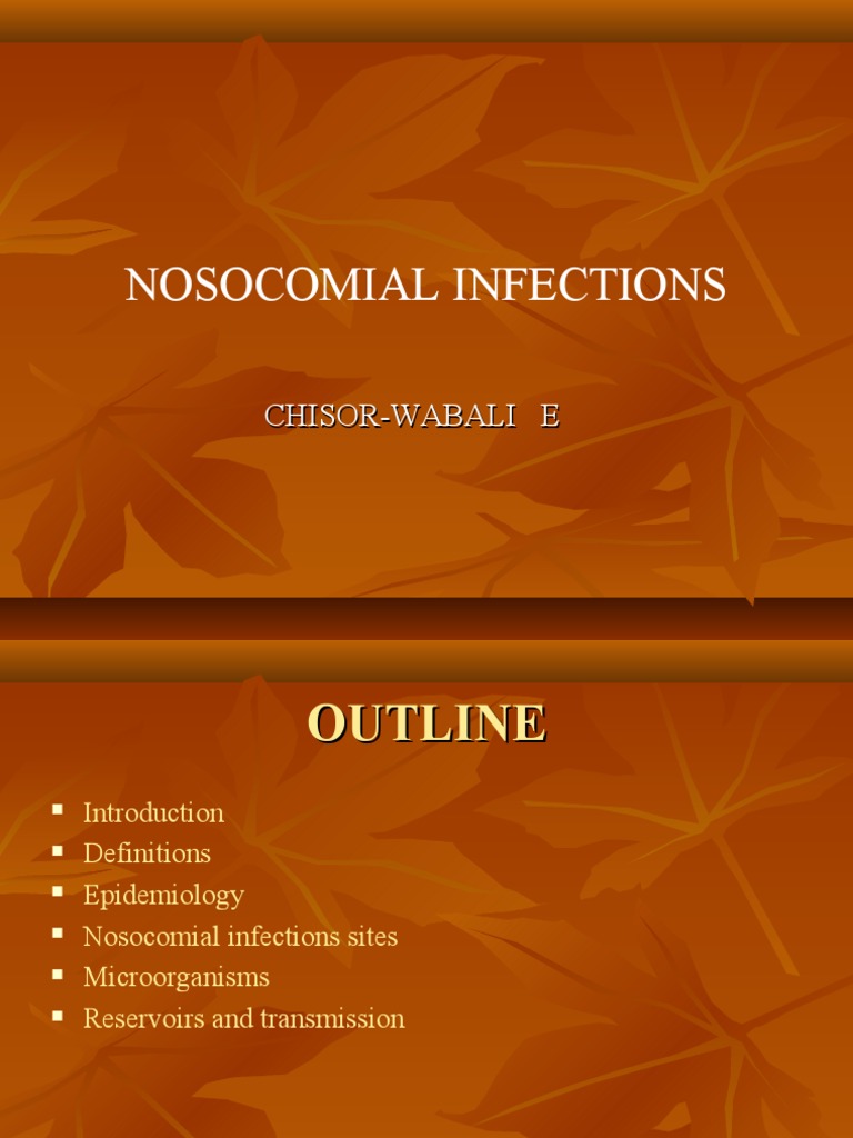 Nosocomial Infection | PDF | Hospital Acquired Infection | Infection ...