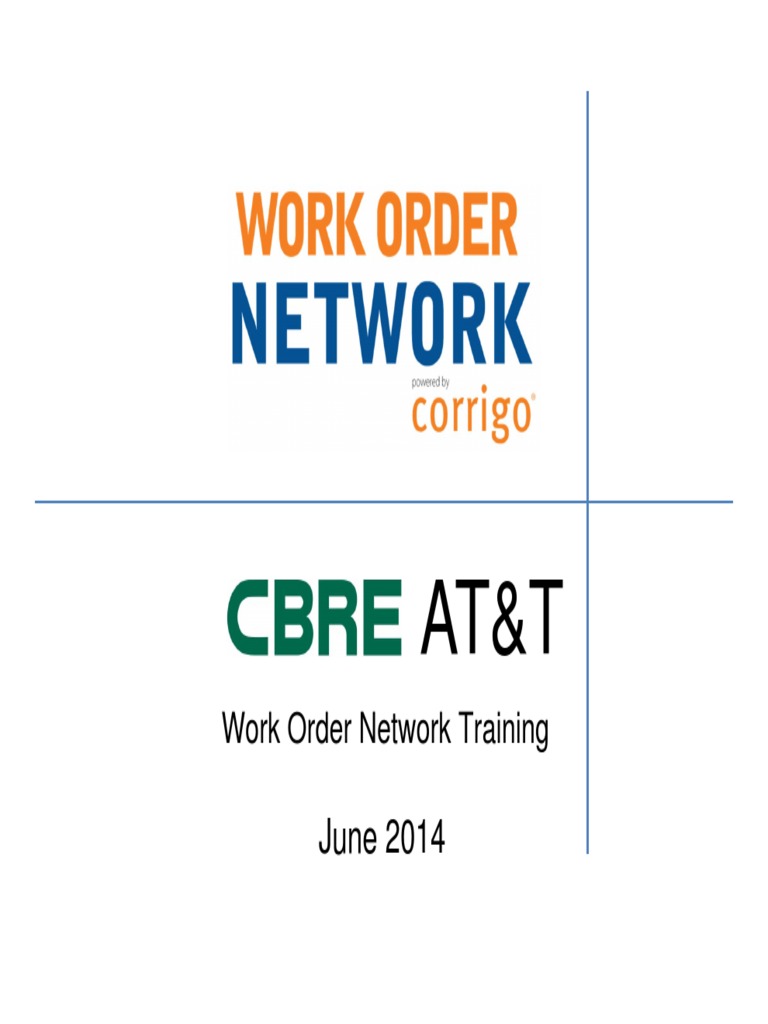 CBRE-ATT- Vendor Training (WON - Work Order Network) 5-20-14 | Email ...
