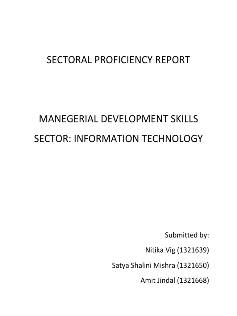 Sectoral Proficiency Report: Submitted By: Nitika Vig (1321639) Satya ...