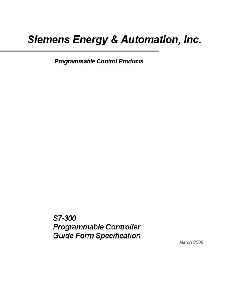 Siemens Energy & Automation, Inc.: S7-300 Programmable Controller Guide ...