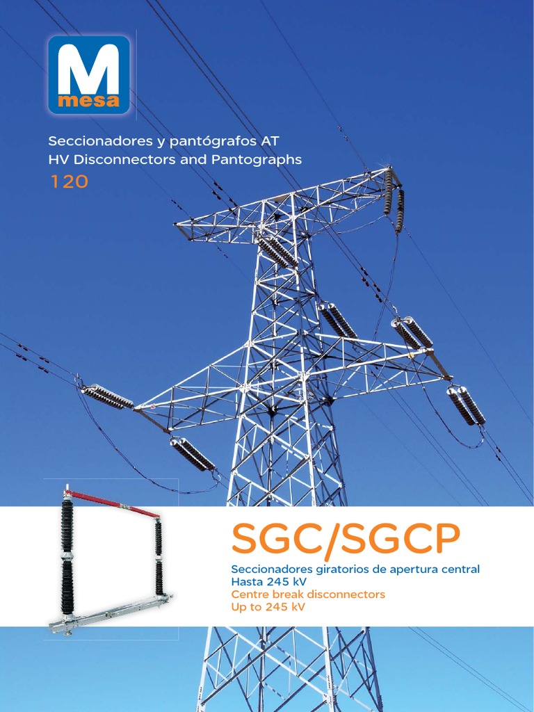 Seccionadores Giratorios SGC/SGCP 245 kV | PDF | Calidad (comercial ...