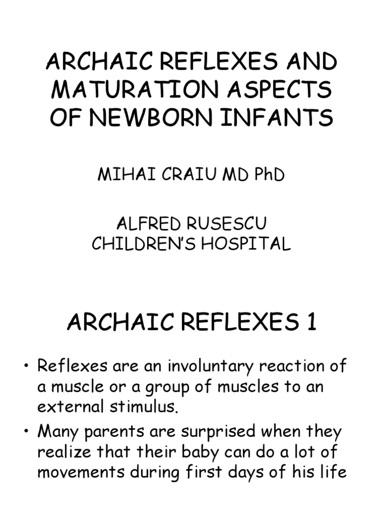 Archaic Reflexes and Maturation Aspecs | PDF | Infants | Pregnancy