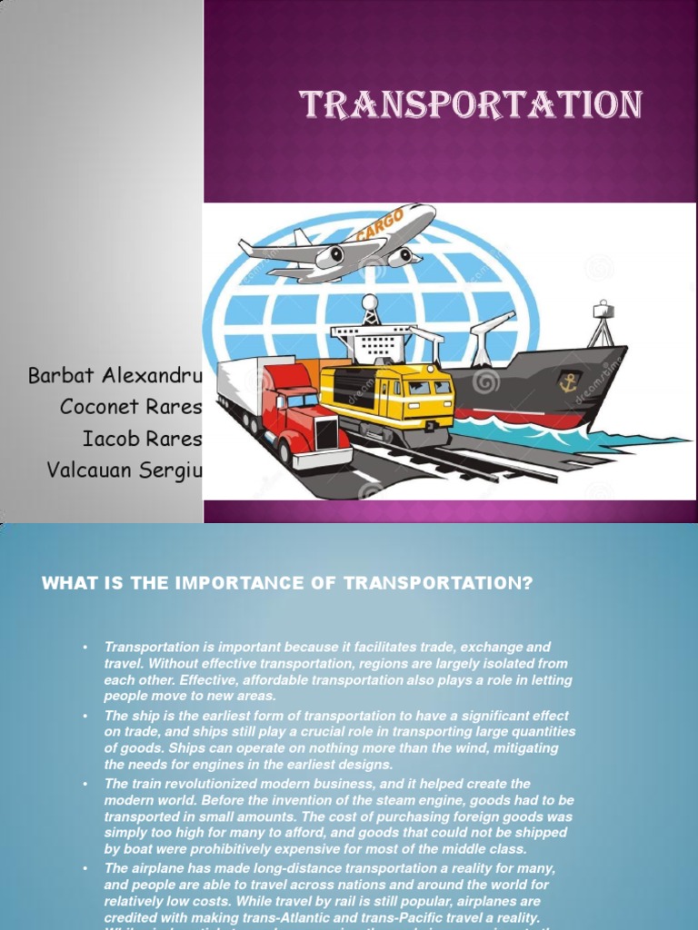 The Importance and Evolution of Transportation: From Ships and Trains ...