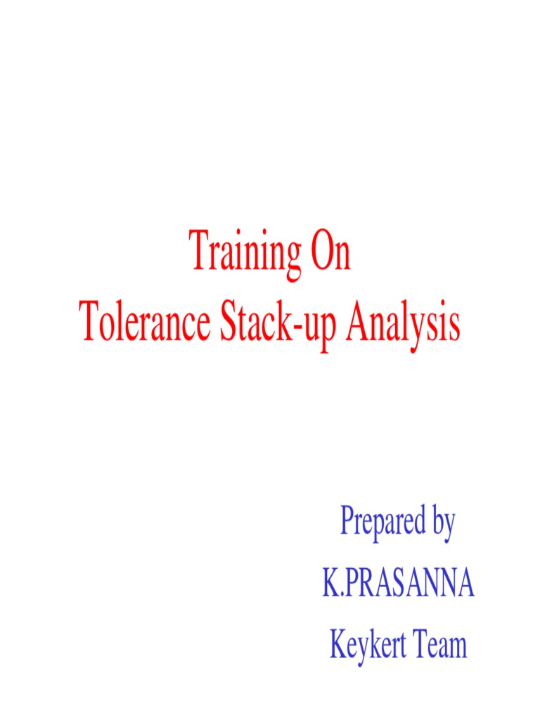 Tolerance Stack-Up Analysis | PDF