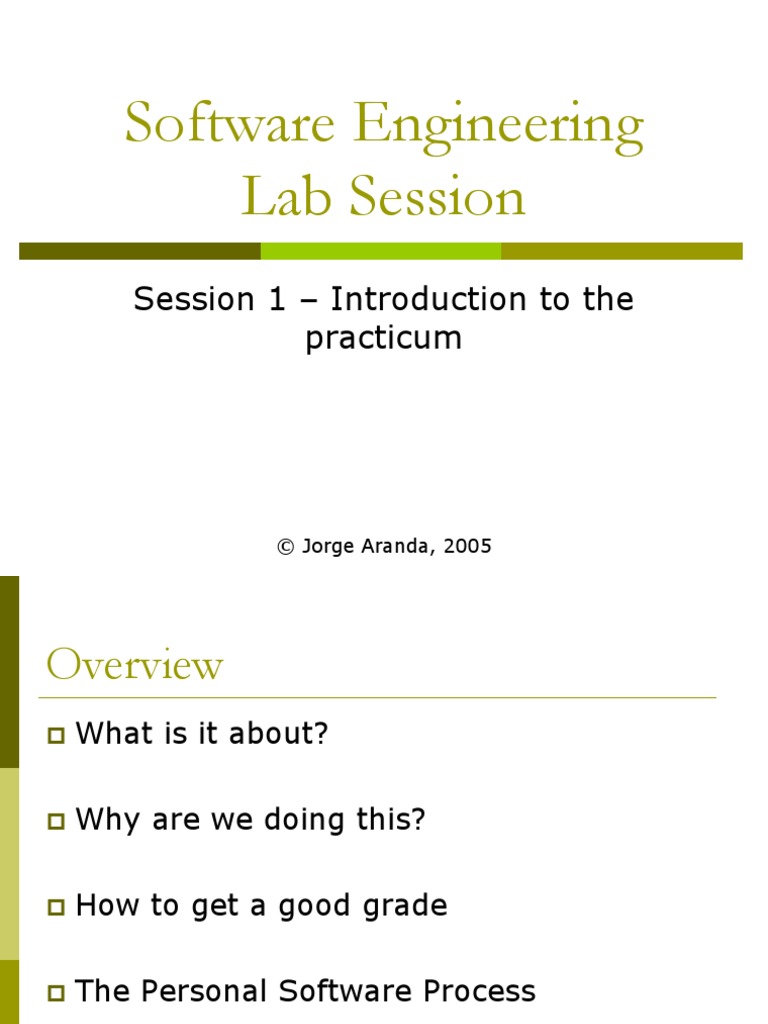 Software Engineering Lab Session: Session 1 - Introduction To The ...