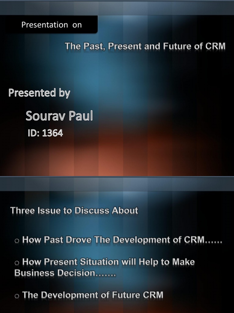 The Past, Present and Future of CRM | PDF | Customer Relationship ...