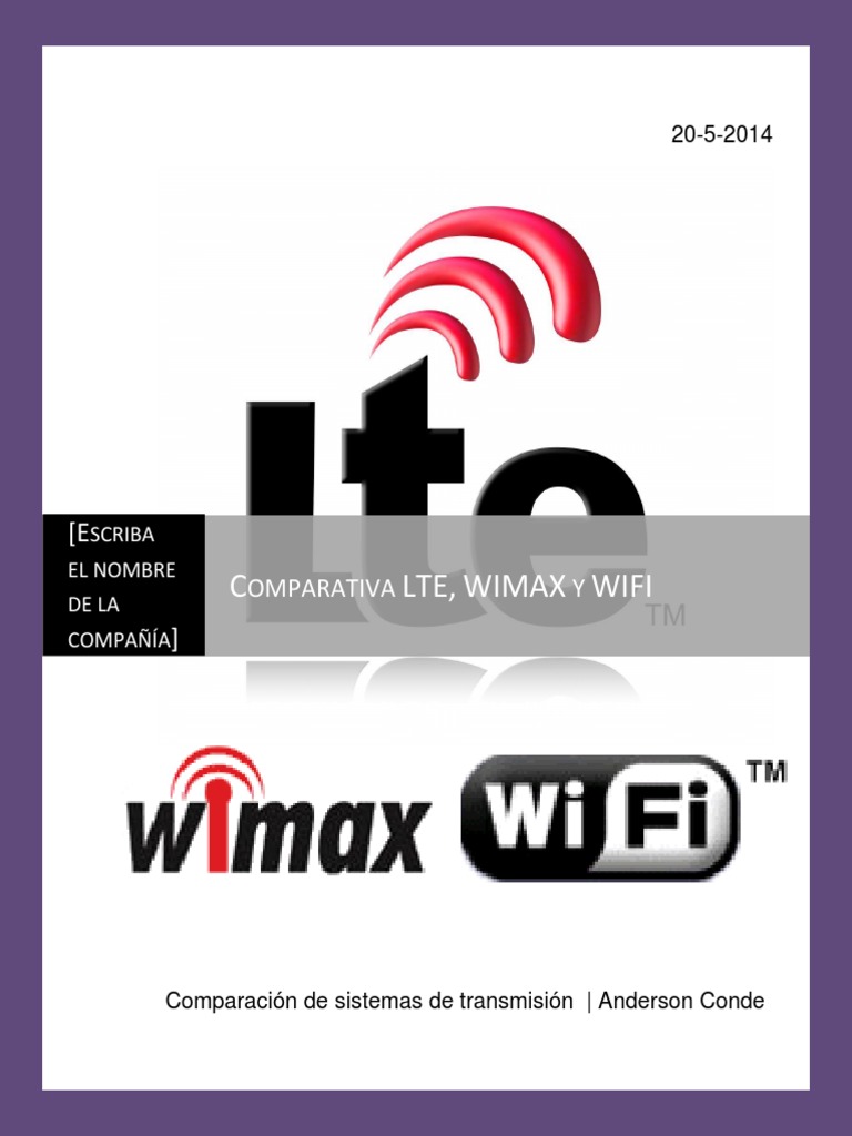 Comparacion LTE Wimax WIFI | PDF | Ieee 802.11 | Wi Max