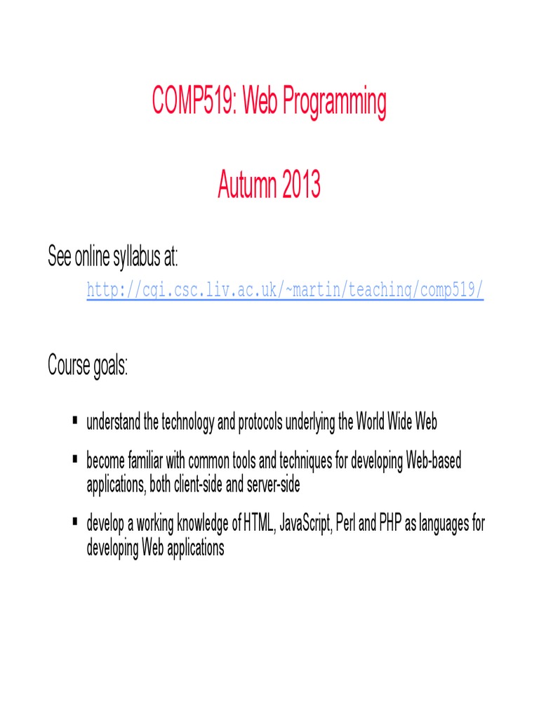 COMP519 Web Programming Autumn 2013 Syllabus | PDF | Dynamic Web Page | World Wide Web