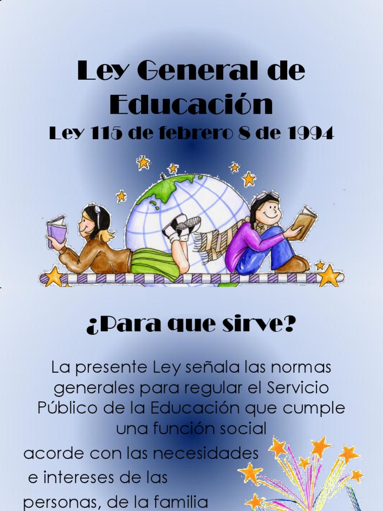 Ley General de Educación (Exposicion Fundamentos) | PDF | Institución | Educación de la primera ...