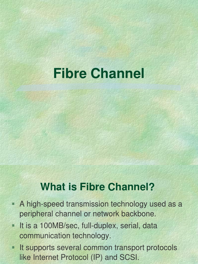 Fibre Channel | PDF | Transmission Medium | Network Topology