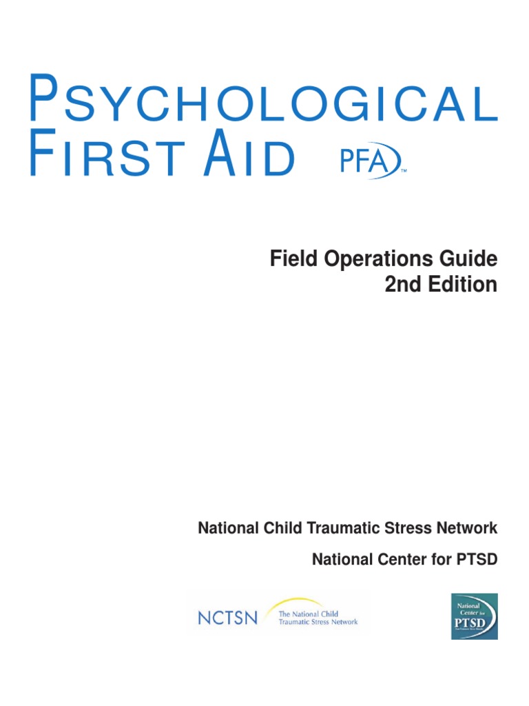 Psychological First Aid | Psychological Trauma | Coping (Psychology)