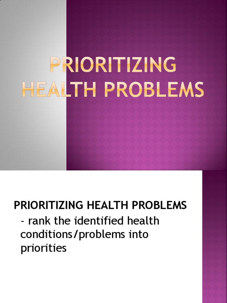 PRIORITIZING Health Problems | PDF | Environment | Psychology