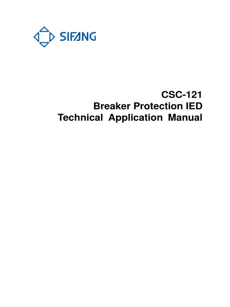 CSC-121 Breaker Protection IED Technical Application Manual - V1.01 ...