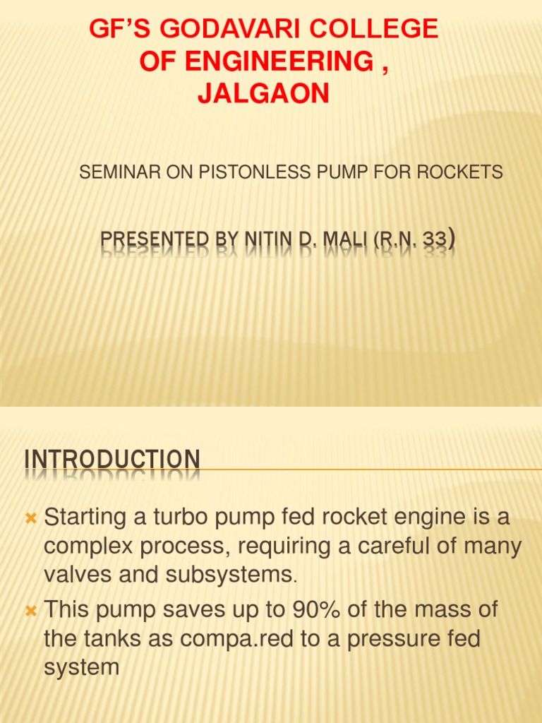 A Pistonless Pump for Rockets: Design, Advantages, Applications and ...