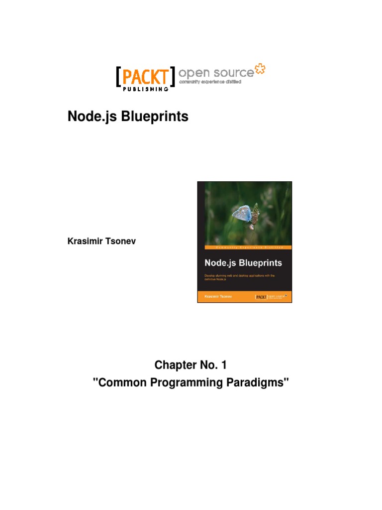Node - Js Blueprints: Chapter No. 1 "Common Programming Paradigms ...