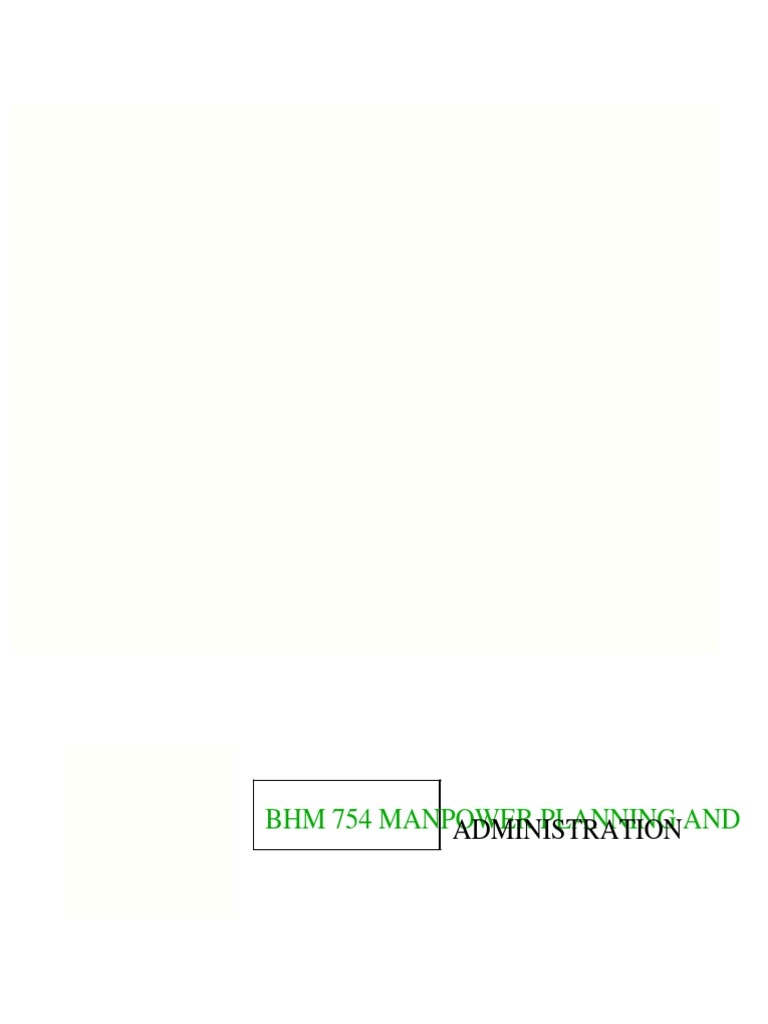 BHM 754 Man Power Planning and Administration | PDF | Employment ...