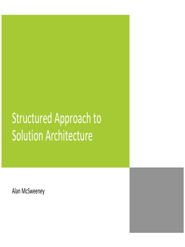 Structured Approach To Solution Architecture | Download Free PDF ...