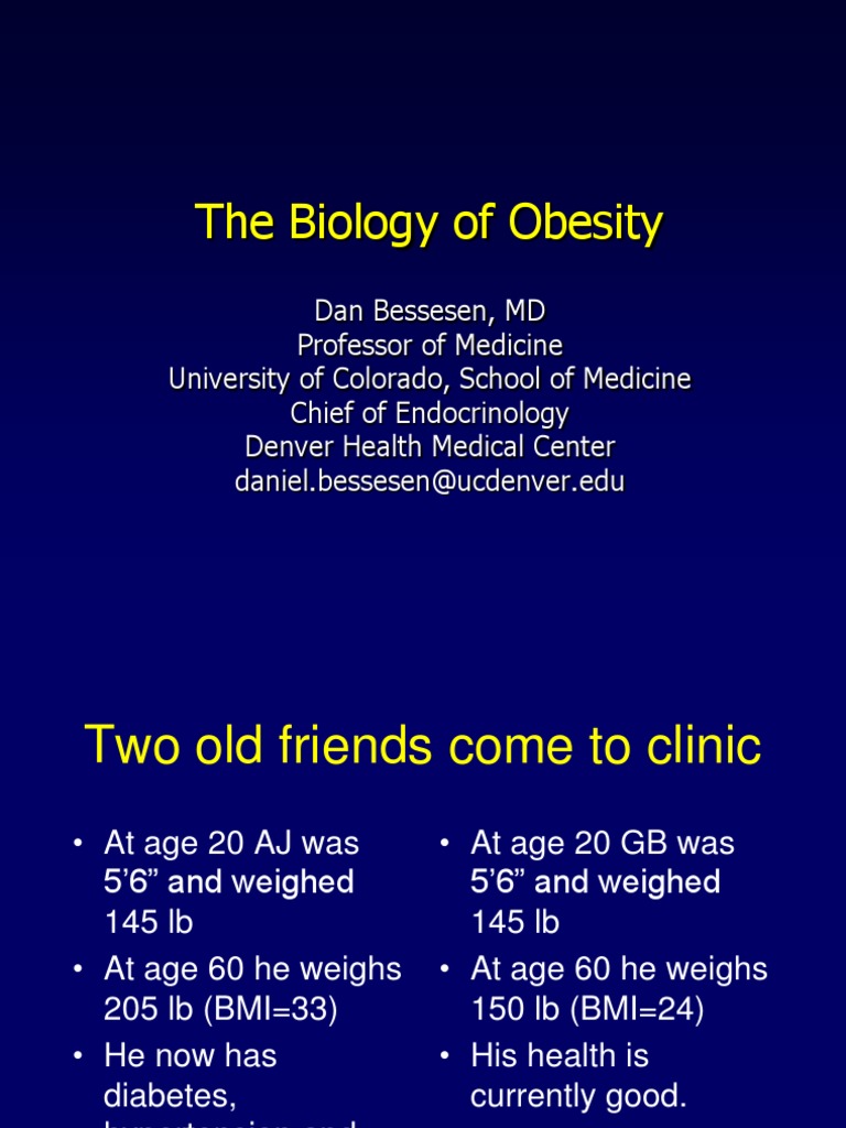 Dr. Daniel H. Bessesen: The Biology of Obesity | PDF | Leptin | Obesity