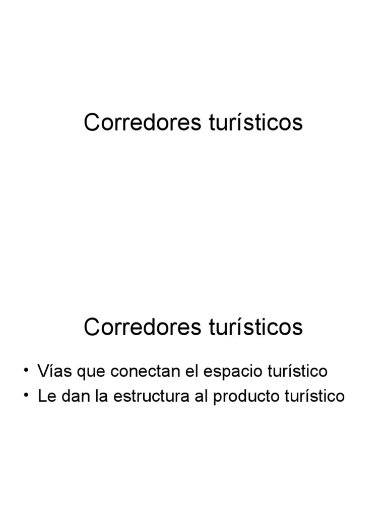 Tipos de corredores turísticos | PDF | Turismo y Ocio | Turismo