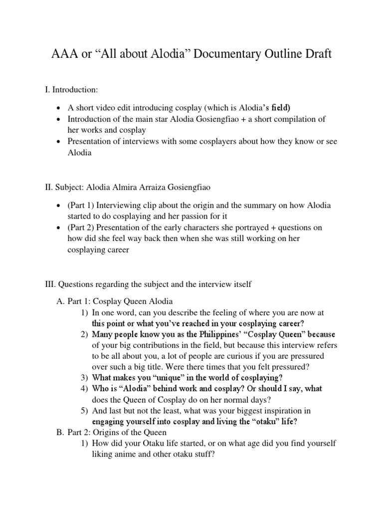 AAA or "All About Alodia" Documentary Outline Draft | PDF | Cosplay ...